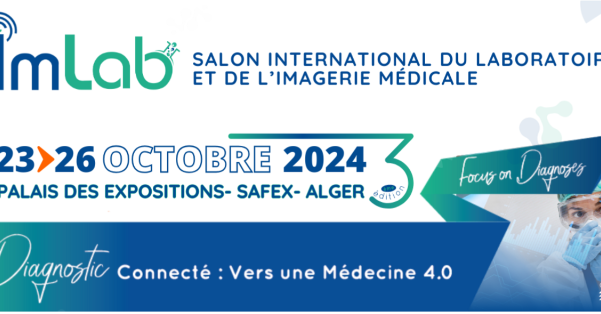 Salon International du Laboratoire et de l'Imagerie Médicale (ImLab) | CCI FRANCE ALGERIE